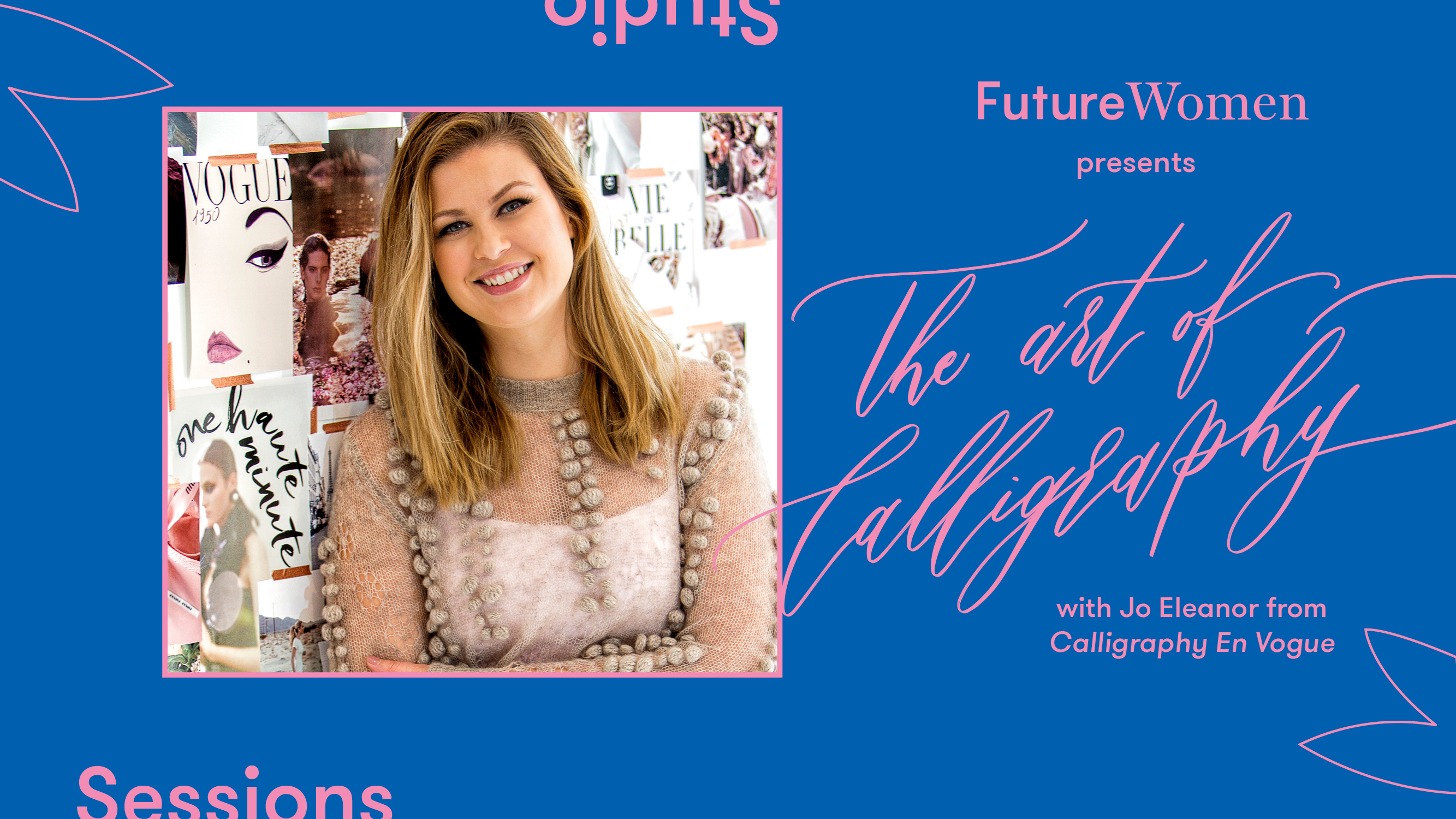 Studio Session: The Art of Calligraphy - FW